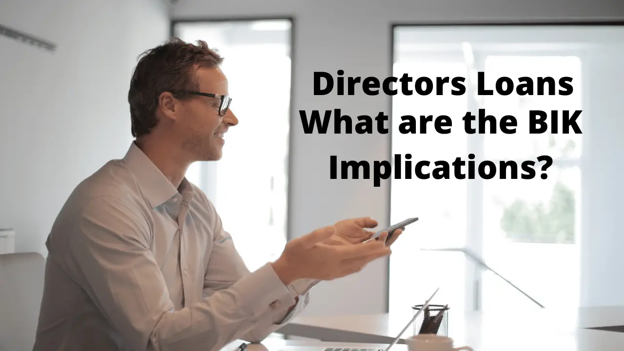 How Do You Calculate Benefit in Kind (BIK) on a Directors Loan in ...